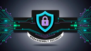 WebAssembly: Qué es y cómo funciona - Blog de maketing | Caronte